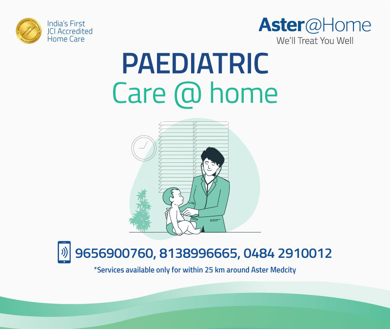 Paediatric Care@Home | Aster